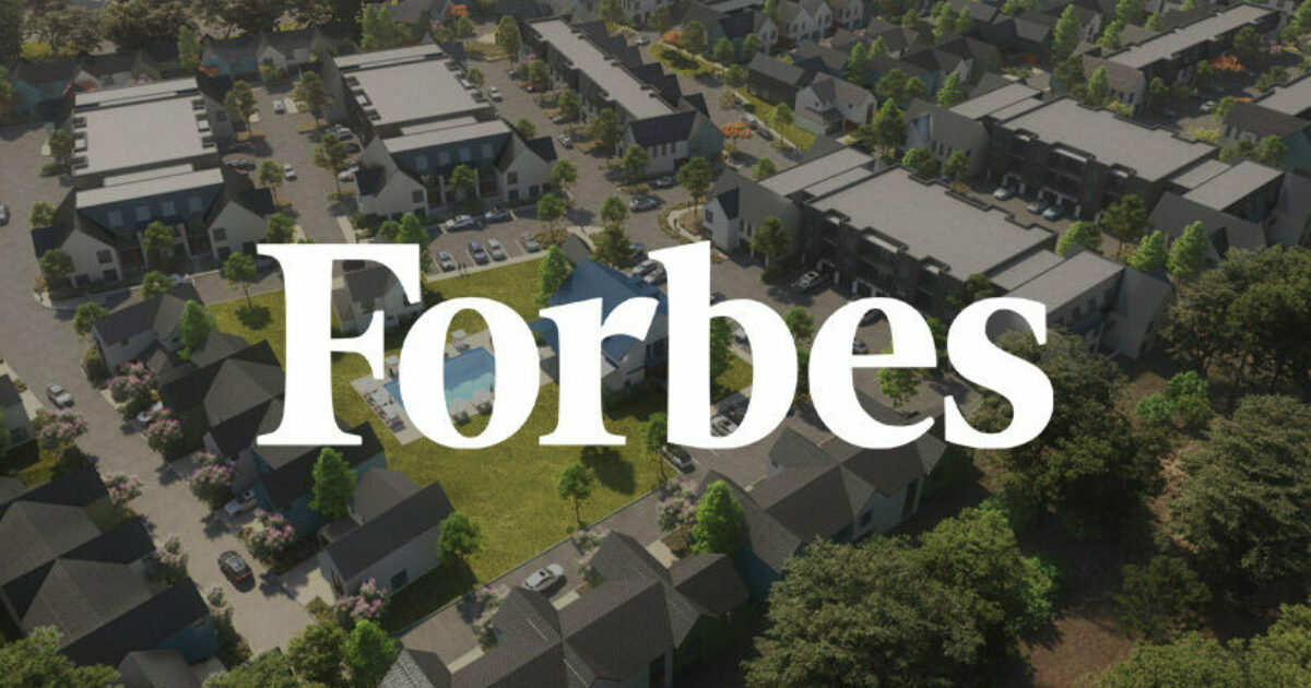 Forbes Features Kahler Slater's Build-To-Rent… – Kahler Slater
